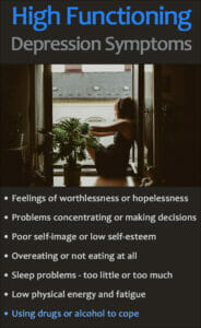 High Functioning Depression Symptoms and Treatment